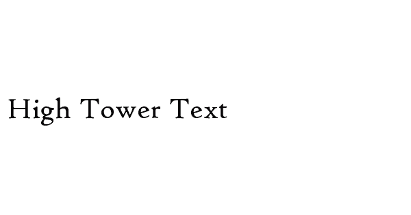 High Tower Text