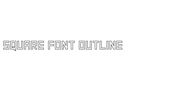 Square Font Outline